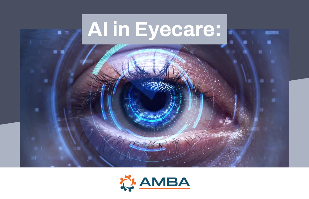 AI in Eye Care: Artificial Intelligence is Revolutionizing the Future ...