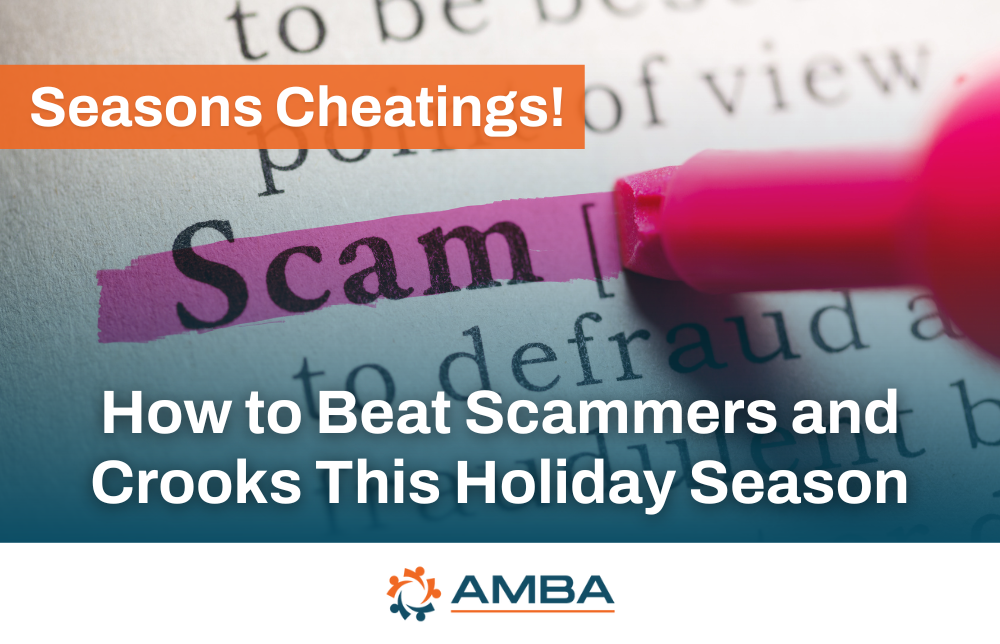 How to Beat Scammers and Crooks This Holiday Season
